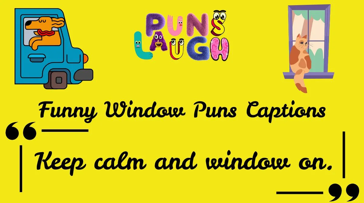 150+ Funny Window Puns That’ll Crack You Up 🪟😂 | Hilarious Wordplay for Social Media & More!